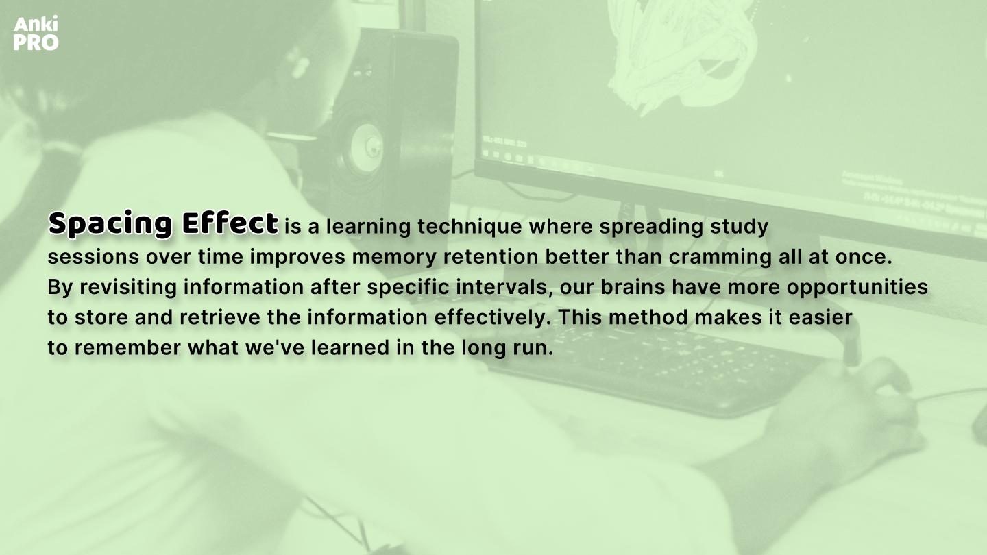 The Spacing Effect: Enhancing Memory Retention and LT-Learning